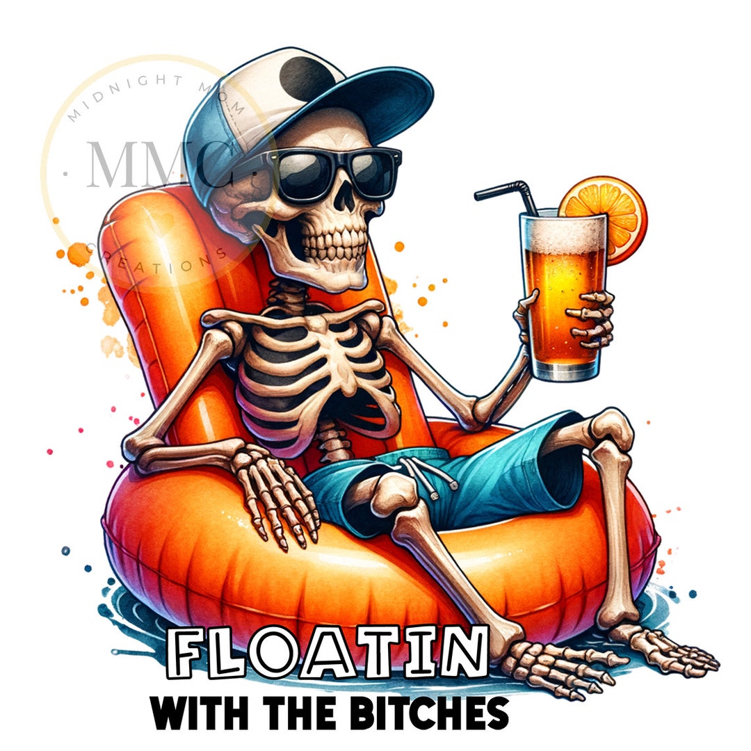 Floatin With the Bicthes PNG, Skeleton Pool Floaty, Adult, T-shirt Mug ...