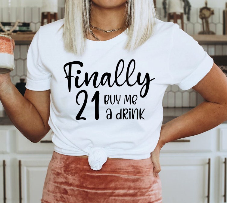 Finally 21 Svg 21st Birthday Svg 21st Birthday Saying Buy - Etsy