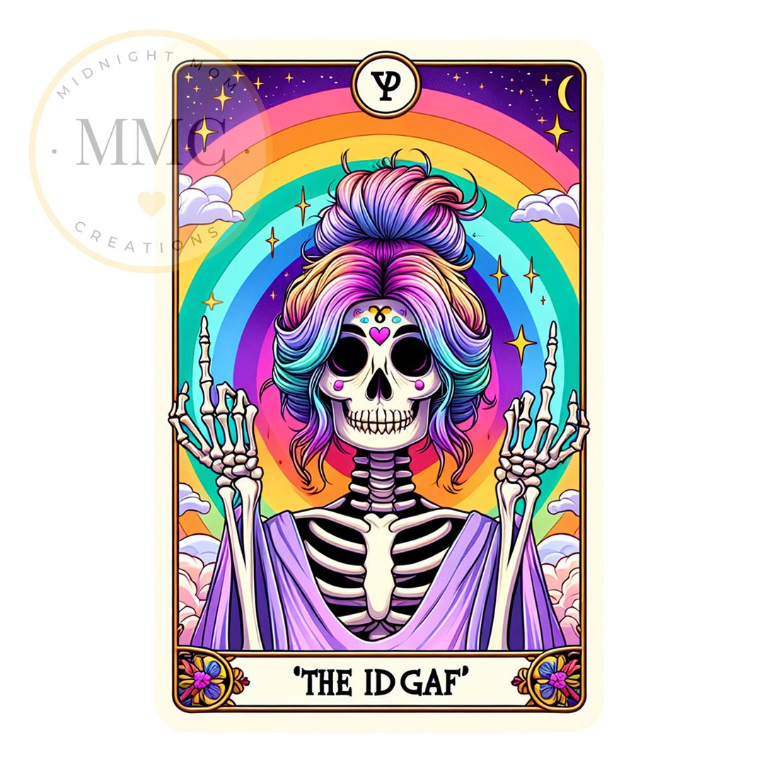 The IDGAF Tarot Card PNG, Sarcastic Sweary Skeleton, T-shirt Mug PNG ...
