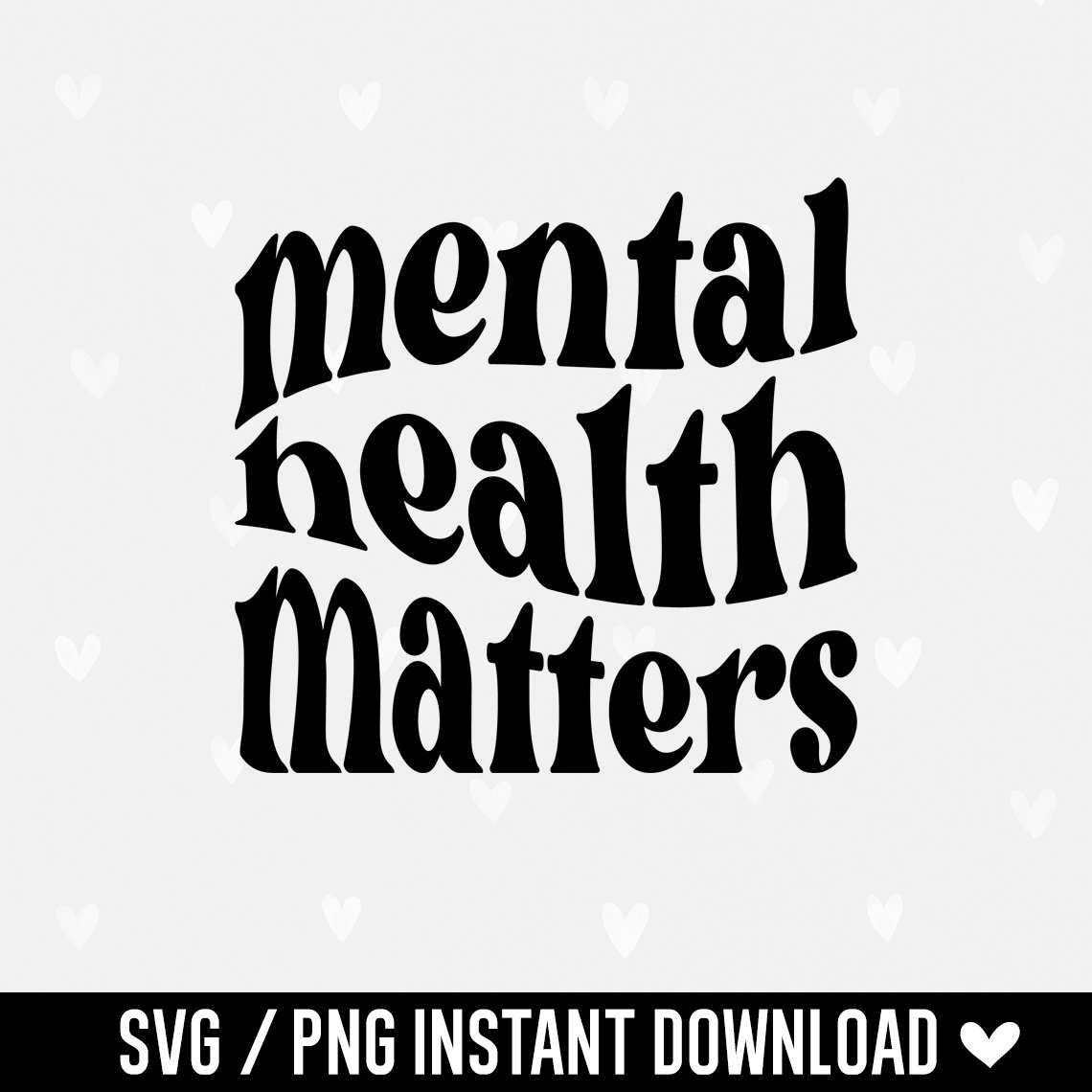 Mental Health Matters Svg Mental Health Awareness Svg Etsy
