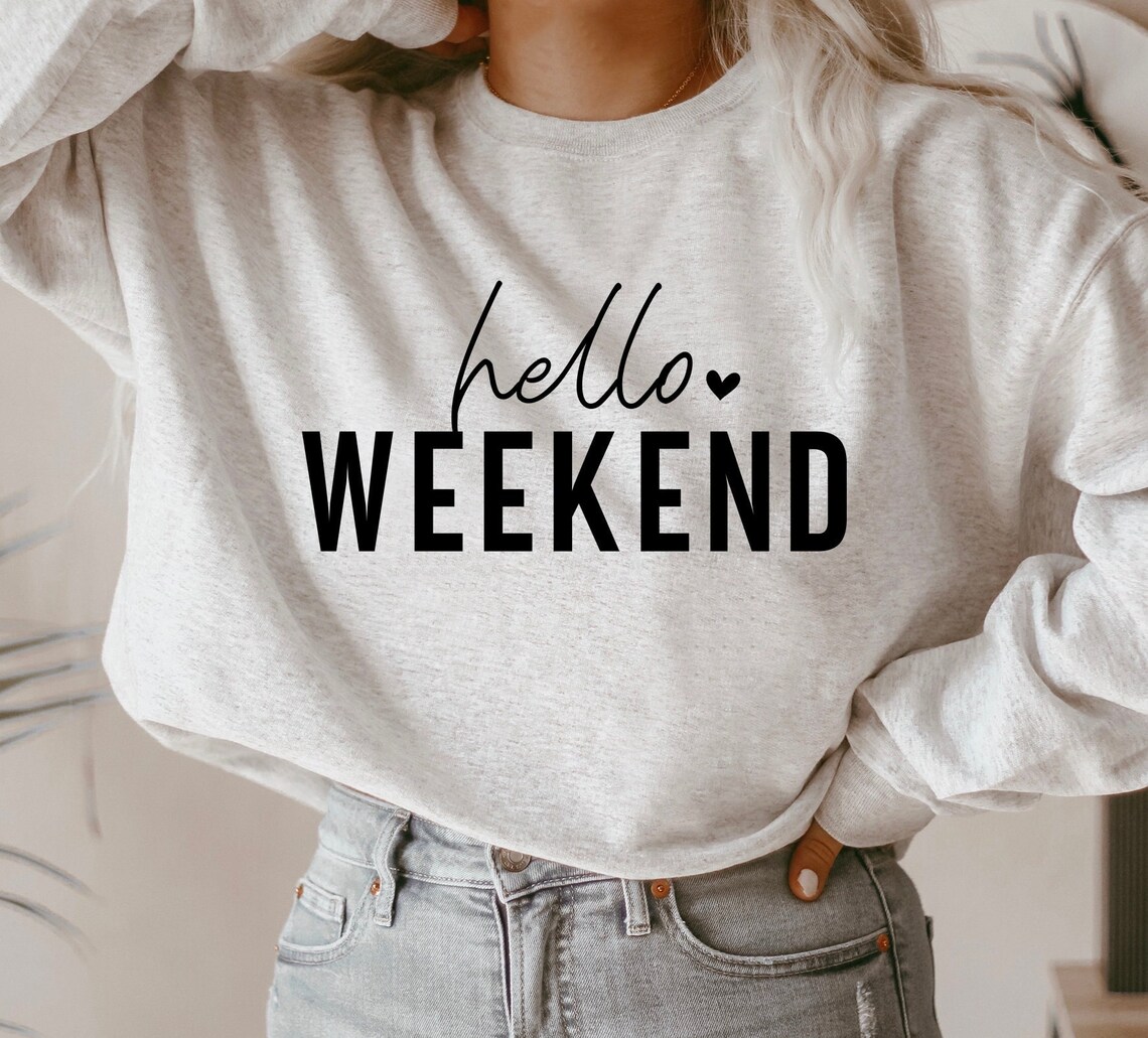 Hello Weekend Svg Weekending Svg Weekender Weekend Mode | Etsy