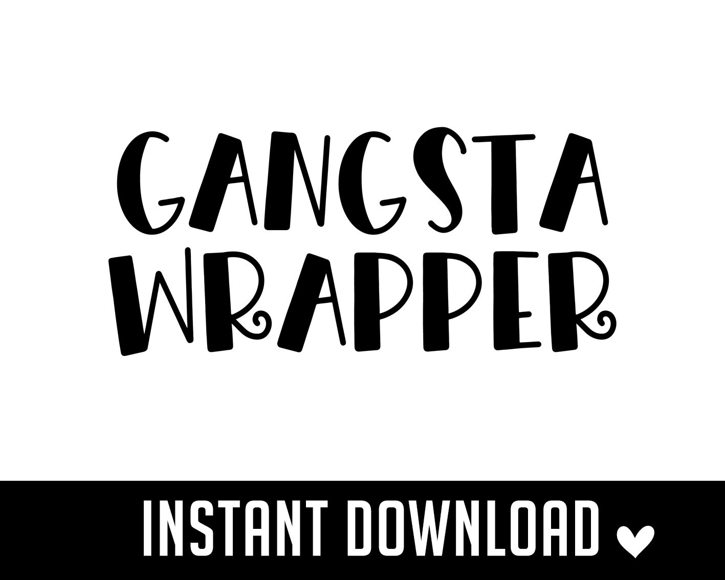 Gangsta Wrapper Svg Gangsta Svg Gangster Svg Holiday Svg - Etsy