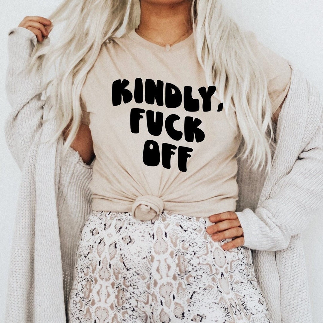 Kindly F off SVG, STFU Svg, F Off, Funny Adult Svg, Svg Cricut Cut File ...