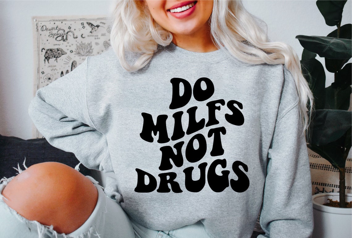 Do MILFS Not Drugs Svg Self Love SVG Mental Health SVG - Etsy