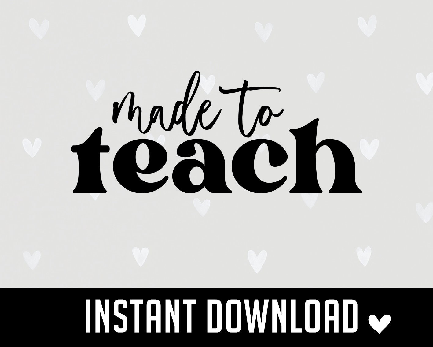 Made to Teach Svg Teacher Love Svg Teacher Appreciation Svg - Etsy