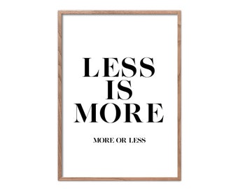 Less is More Poster - Etsy UK