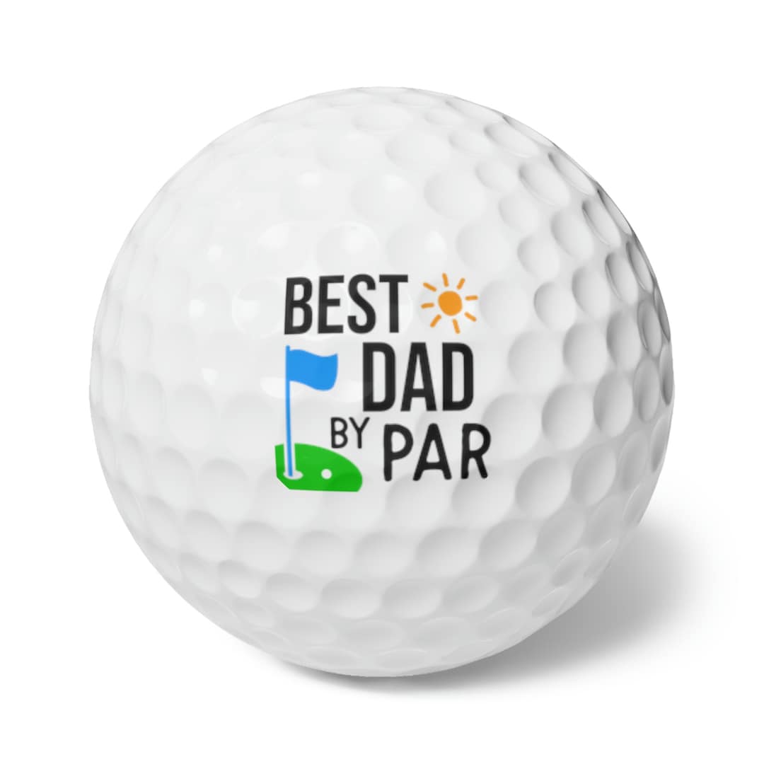 Best Dad by Par Golf Balls, Custom Dad Golf Balls, Personalized Father ...