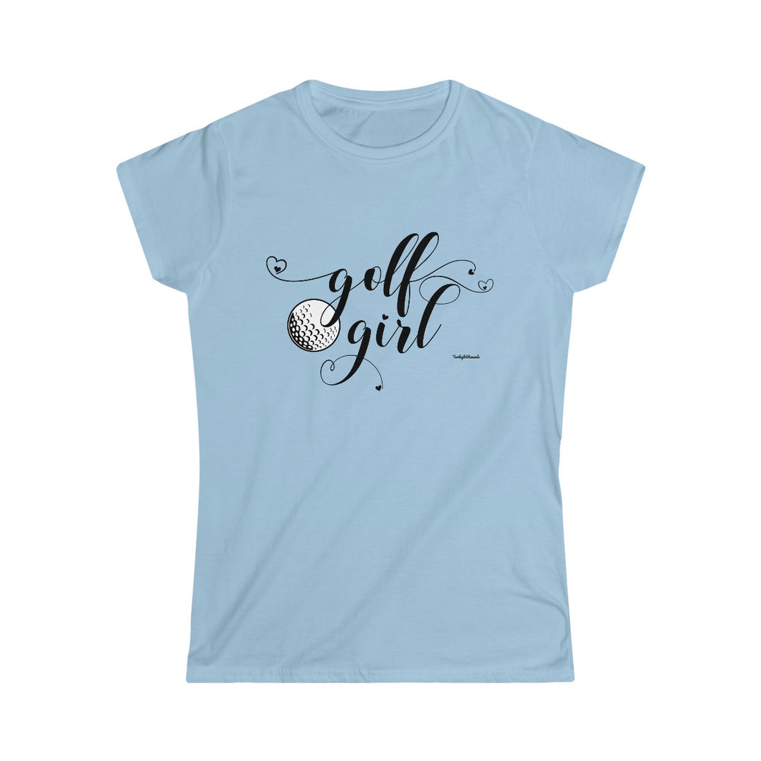 Women's Golf Shirt, golf Girl Slim-fit Ladies T-shirt, Cute Gift for ...