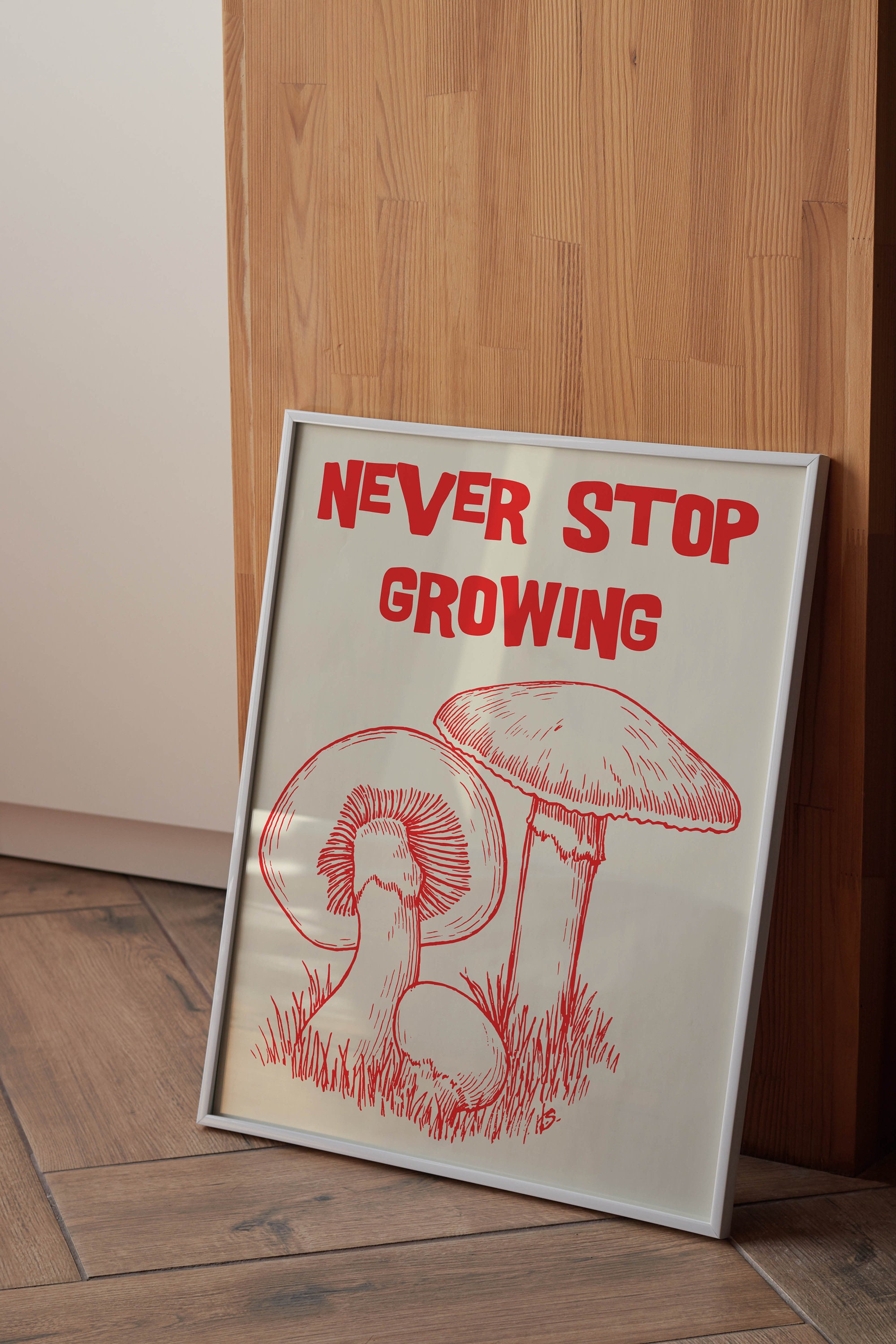 Never Stop Growing Poster RED Cute Mushroom Wall Art - Etsy