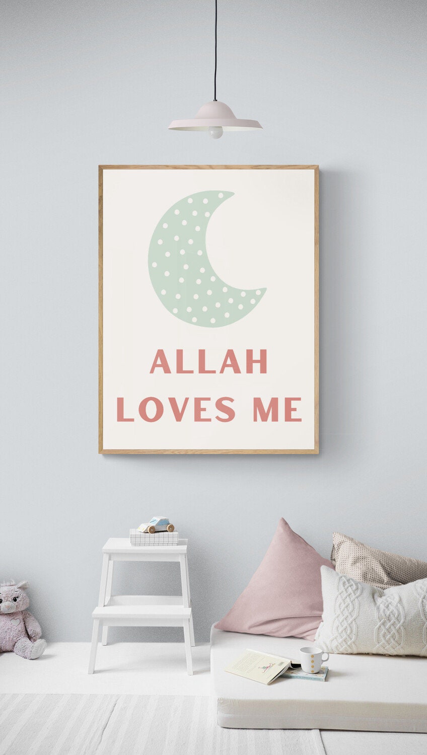 Allah Loves Me Poster, Muslim Kids Wall Art, Islamic Nursery Poster ...