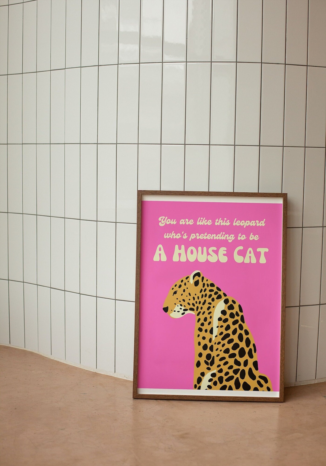 Pink Leopard Poster, Trendy Quote Wall Art, Colorful Safari Prints ...