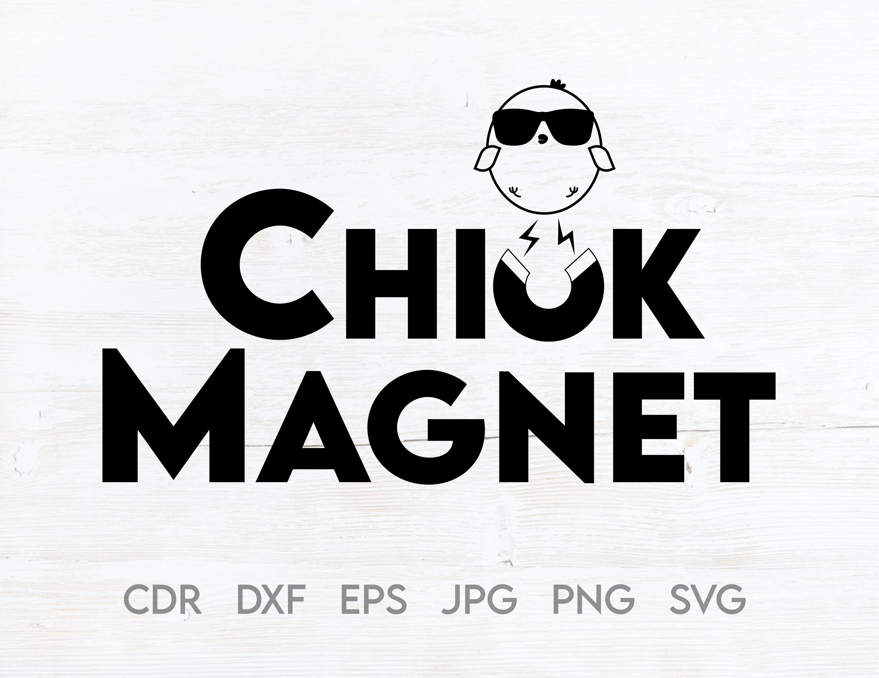 Chick magnet svg summer shirt svg funny shirt print cool | Etsy