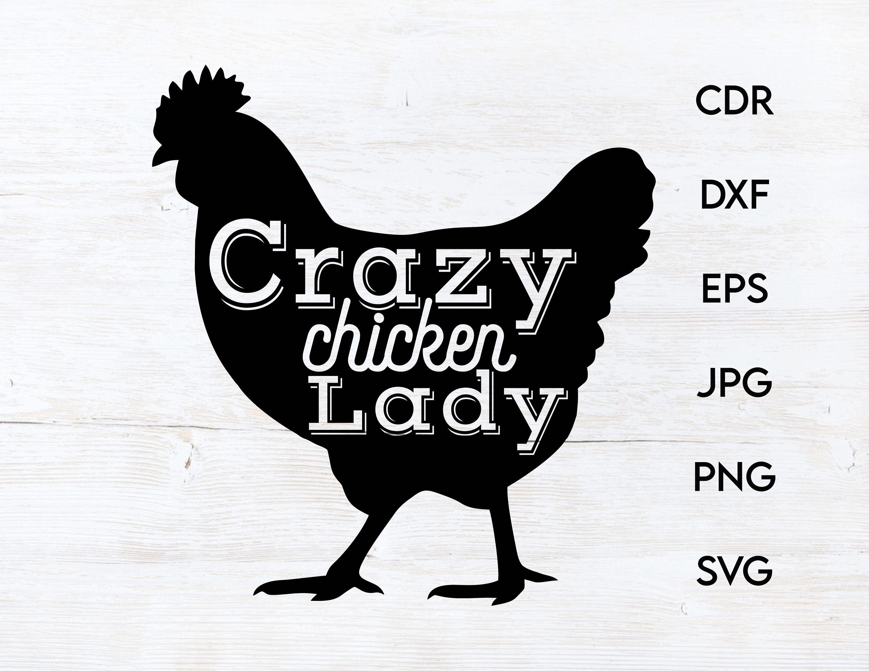 Crazy Chicken Lady Svg Chicken Mom Svg Funny Chicken Lover - Etsy Canada