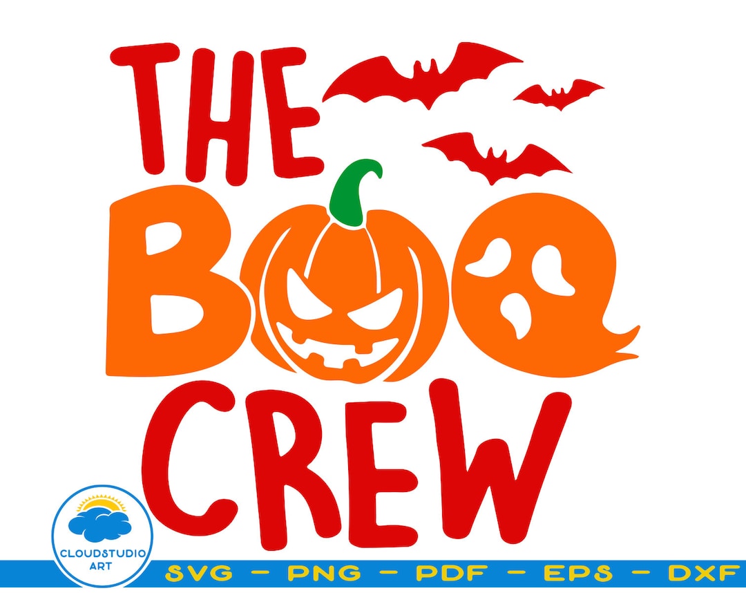 The Boo Crew Svg,halloween Svg,halloween Silhouette Cut Files,boo ...