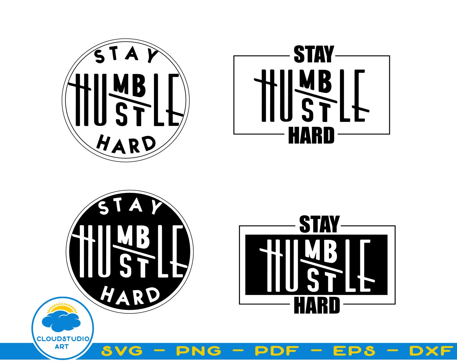 Stay Humble Hustle Hard Svg Silhouette Cut Files Humble - Etsy