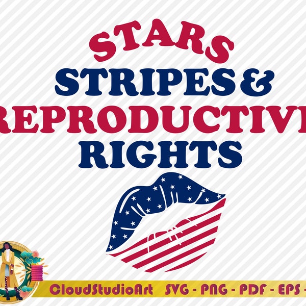 Stars Stripes and Reproductive Rights Svg - Etsy