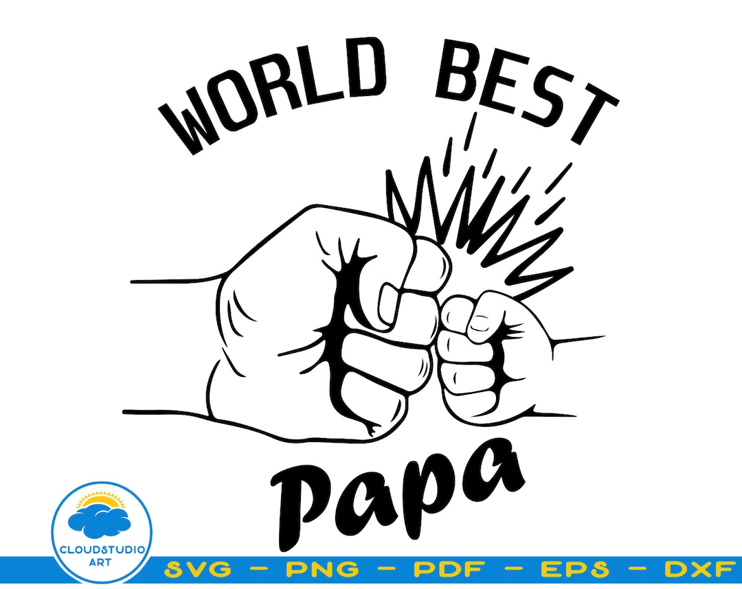 World Papa Svg,papa Svg,worlds Best Papa Svg,the Best Papa Svg, Papa ...