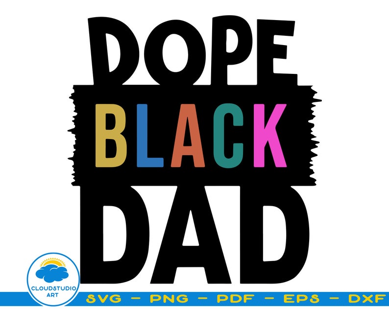 Dope Black Dad Svgdope Black Father Svgmelanin Afroafrican | Etsy