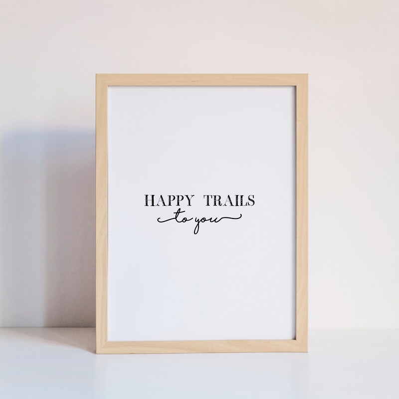 Happy Trails to You - Etsy
