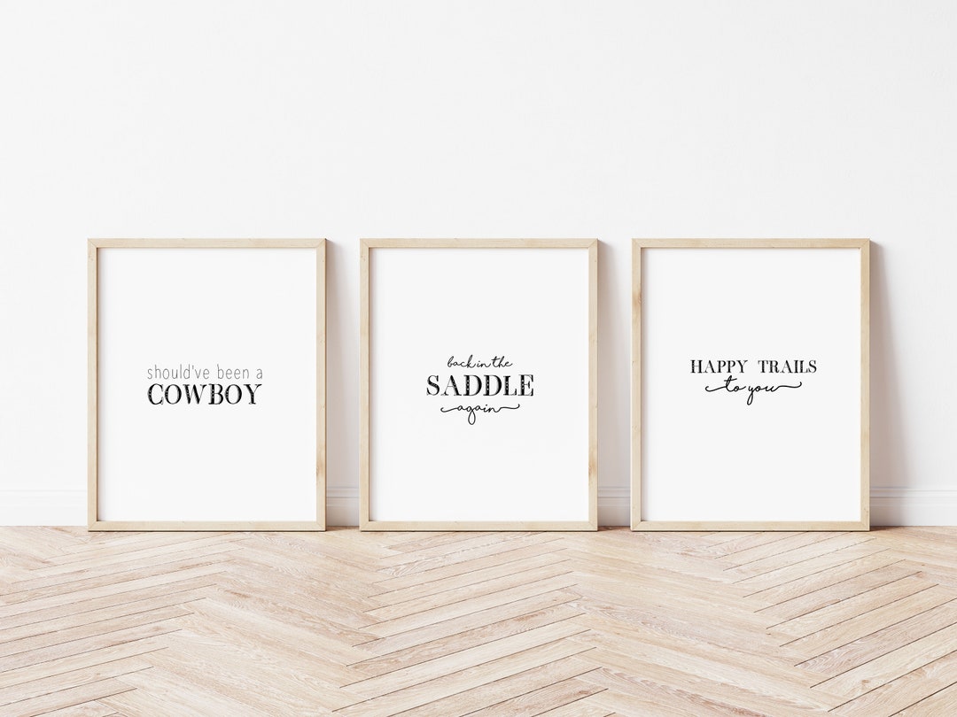 COWBOY ART Print Set of 3, Western Decor, Country Music Quotes, Western ...
