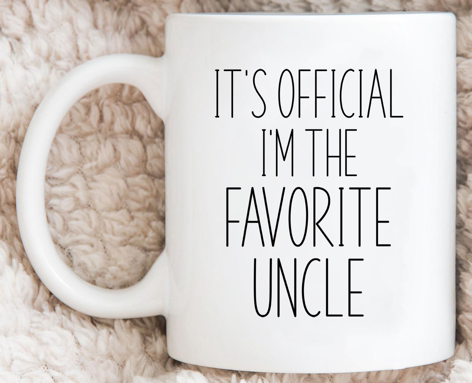 It's Official I'm The Favorite Uncle Mug Best Uncle | Etsy