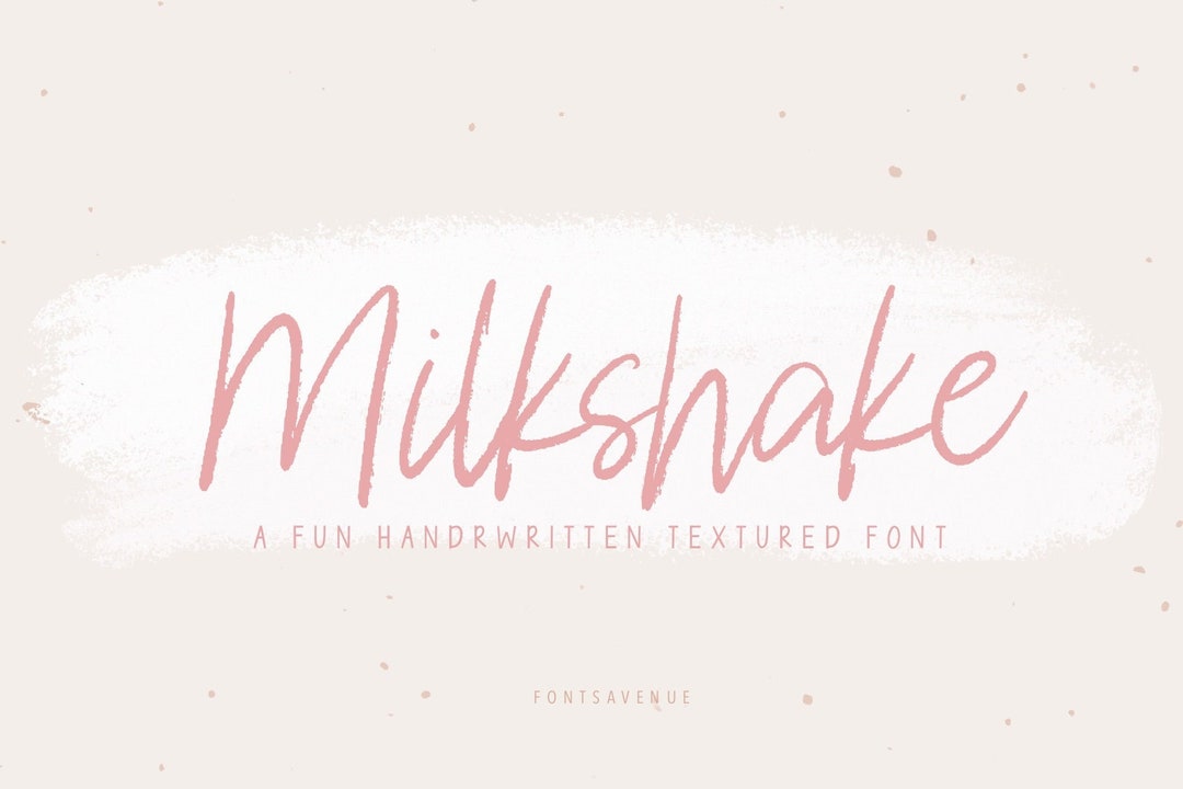 Milkshake Font - Brush Handwritten Script Font - Textured Font - Commercial Use - Modern ...