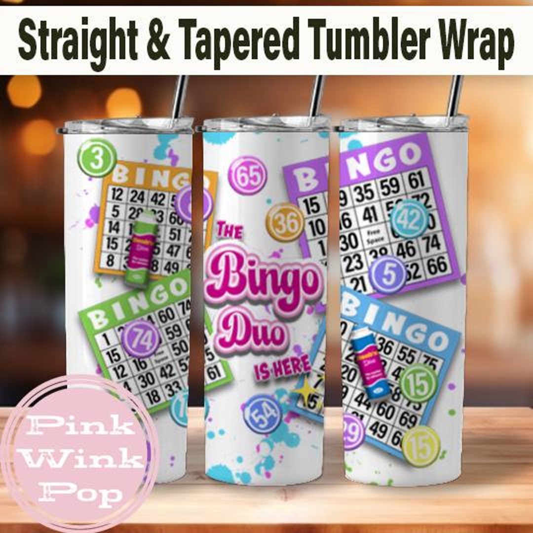 The Bingo Duo is Here Tumbler Wrap Sublimation Skinny Tapered Design - Etsy