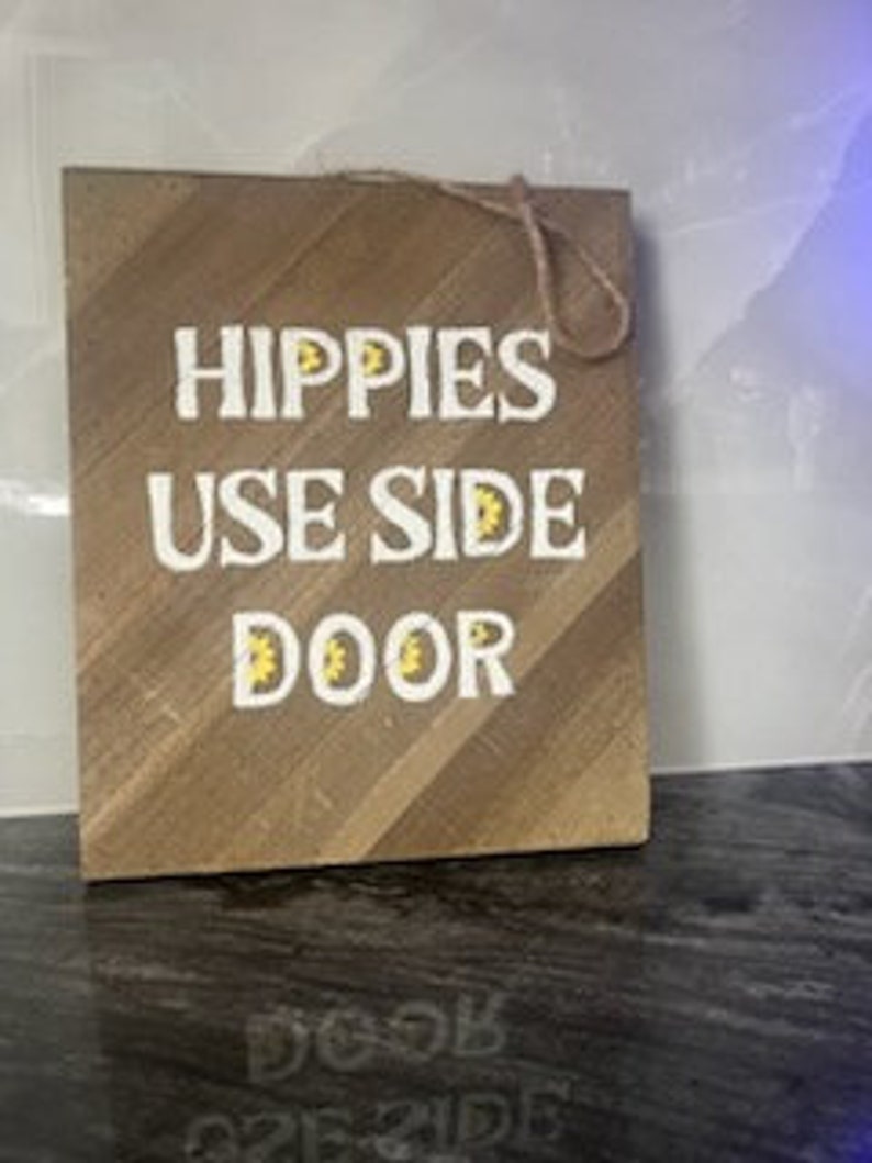 Hippies Use Side Door - Etsy
