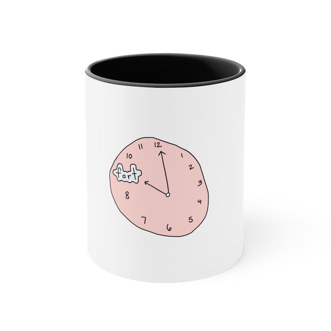 Fart O'clock Accent Two-tone Mug Coffee Tea Drink 11oz - Etsy