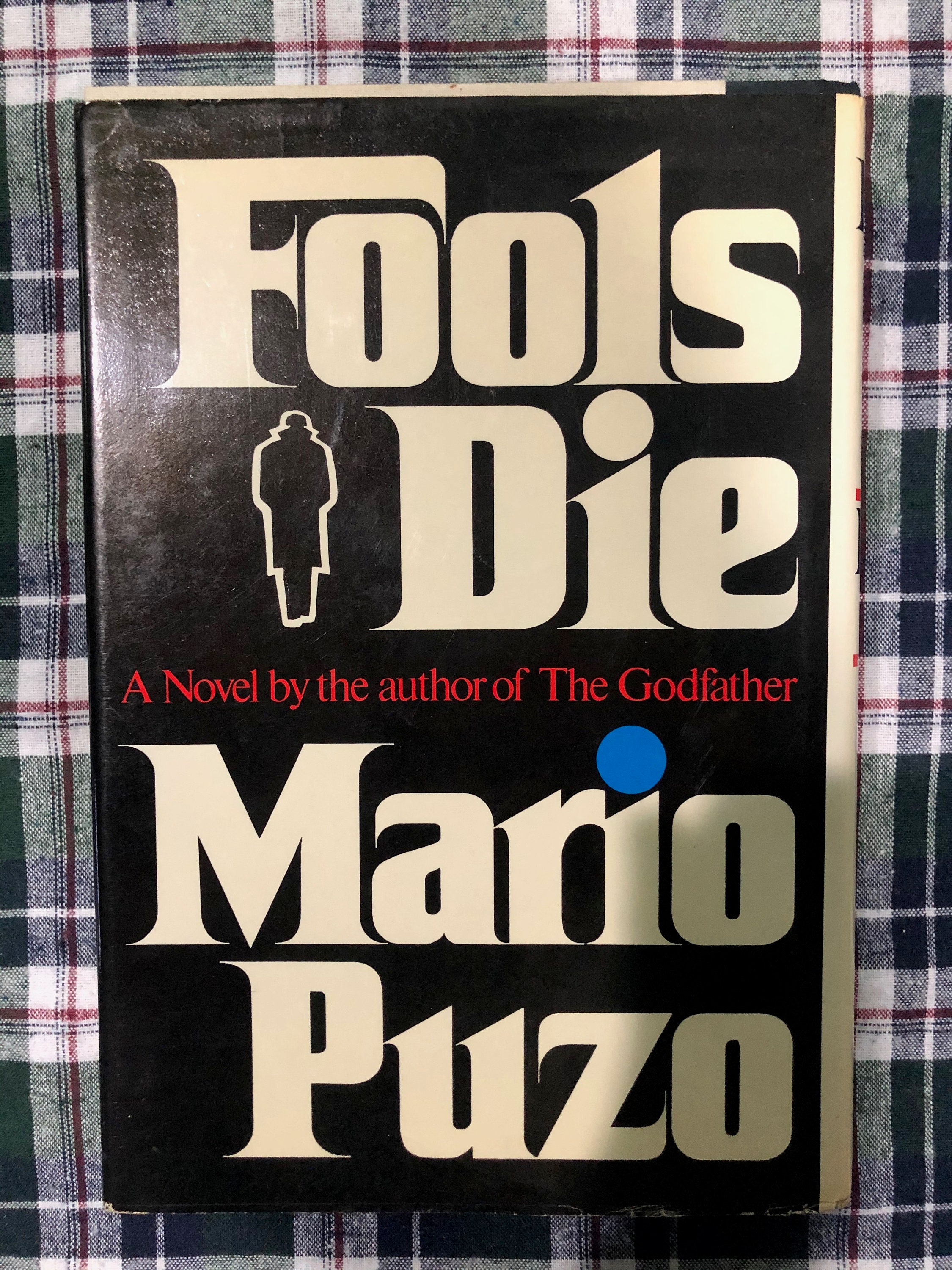 Fools Die 1978 by Mario Puzo First Impression Vintage Hardback Book ...