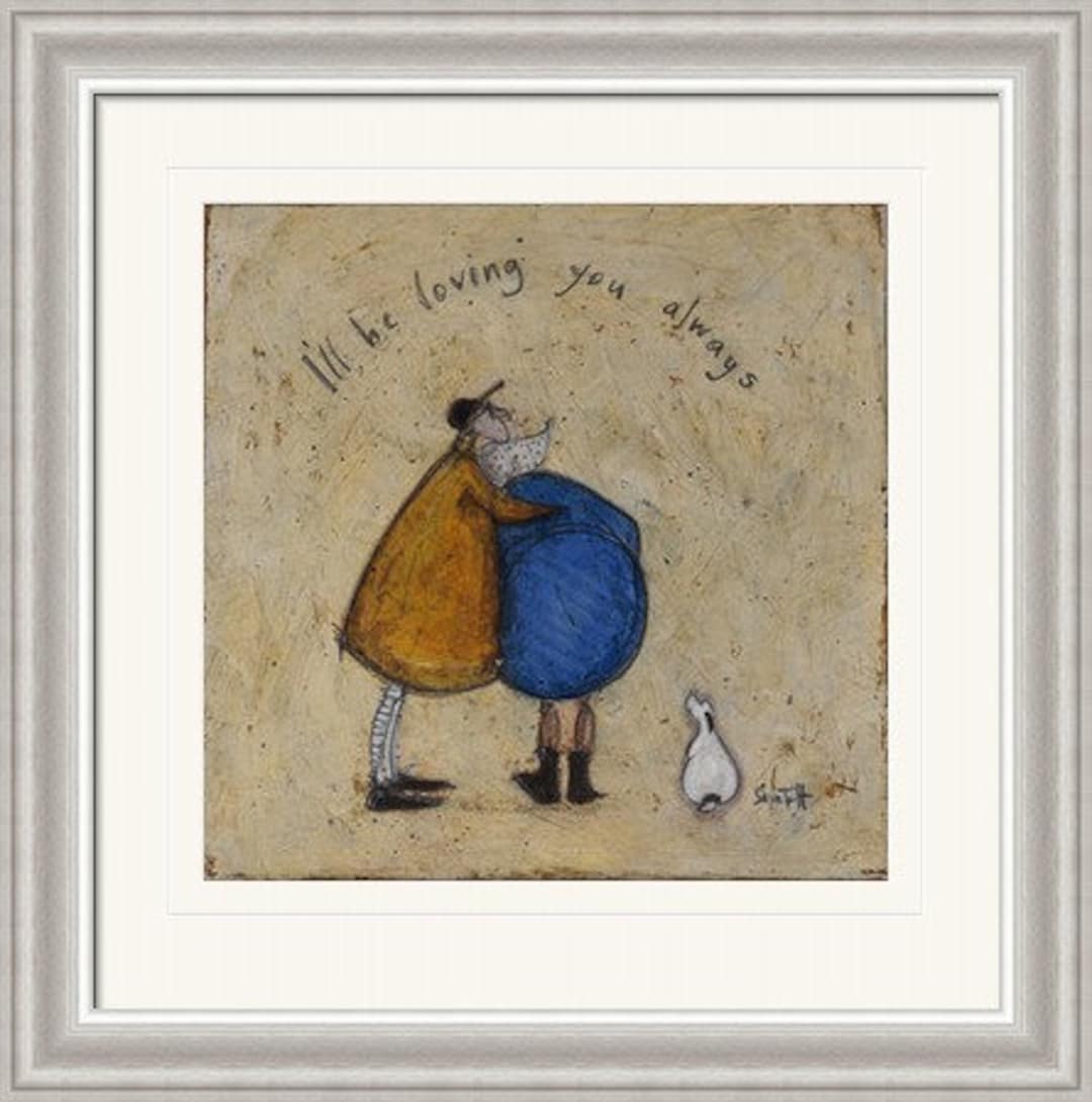 Sam Toft Framed Art Print With Mount I'll Be Loving You Always 3 Frame ...