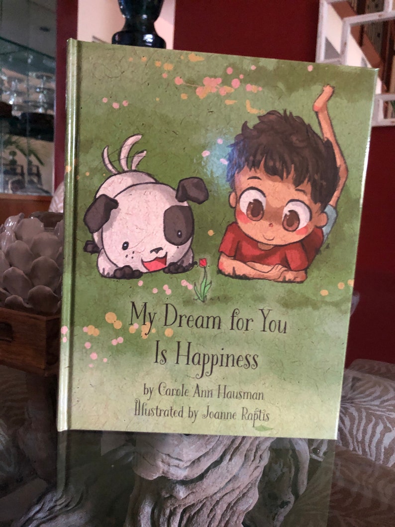 Children's Book: My Dream for You is Happiness by Carole Ann Hausman ...