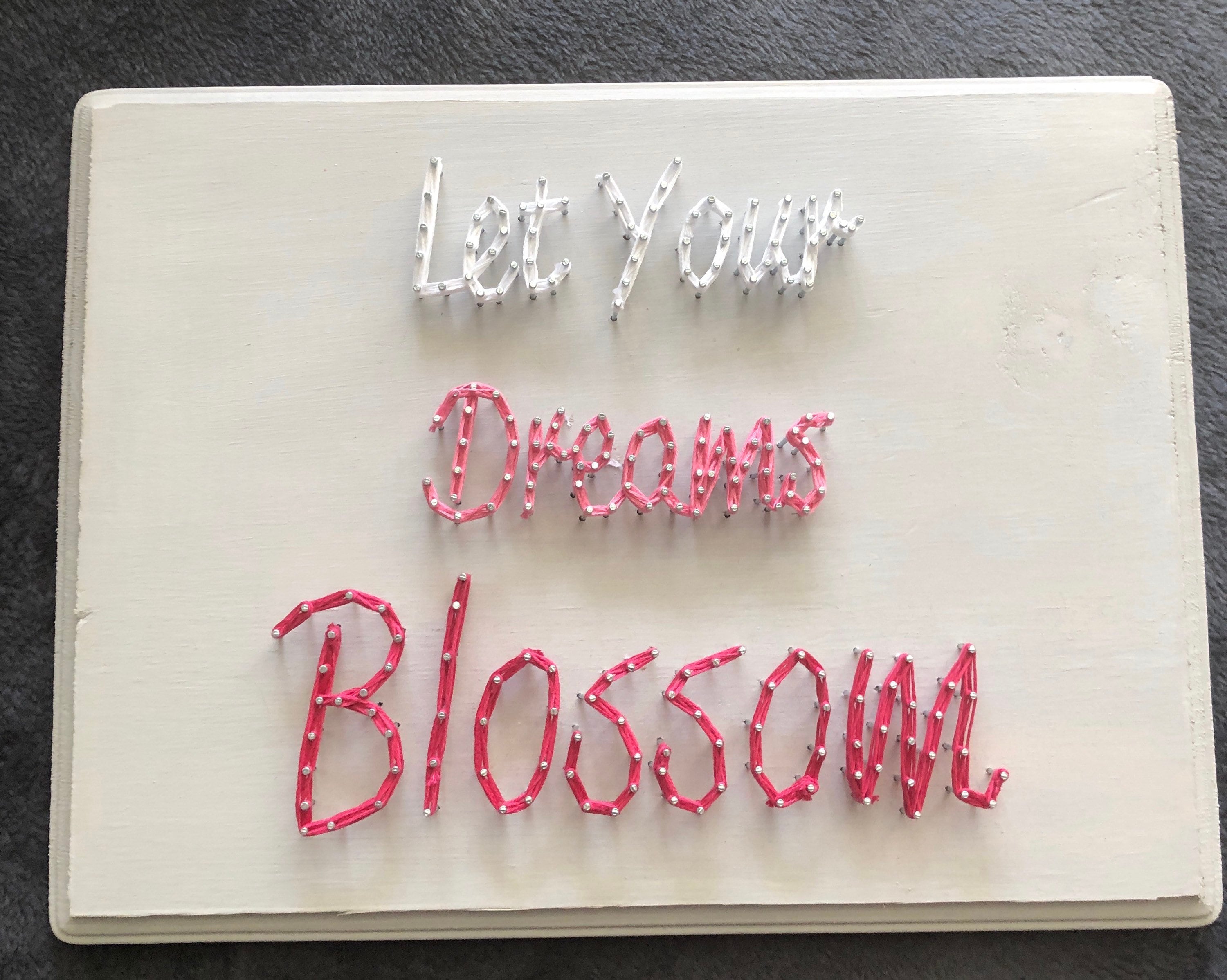 Let Your Dreams Blossom String Art - Etsy