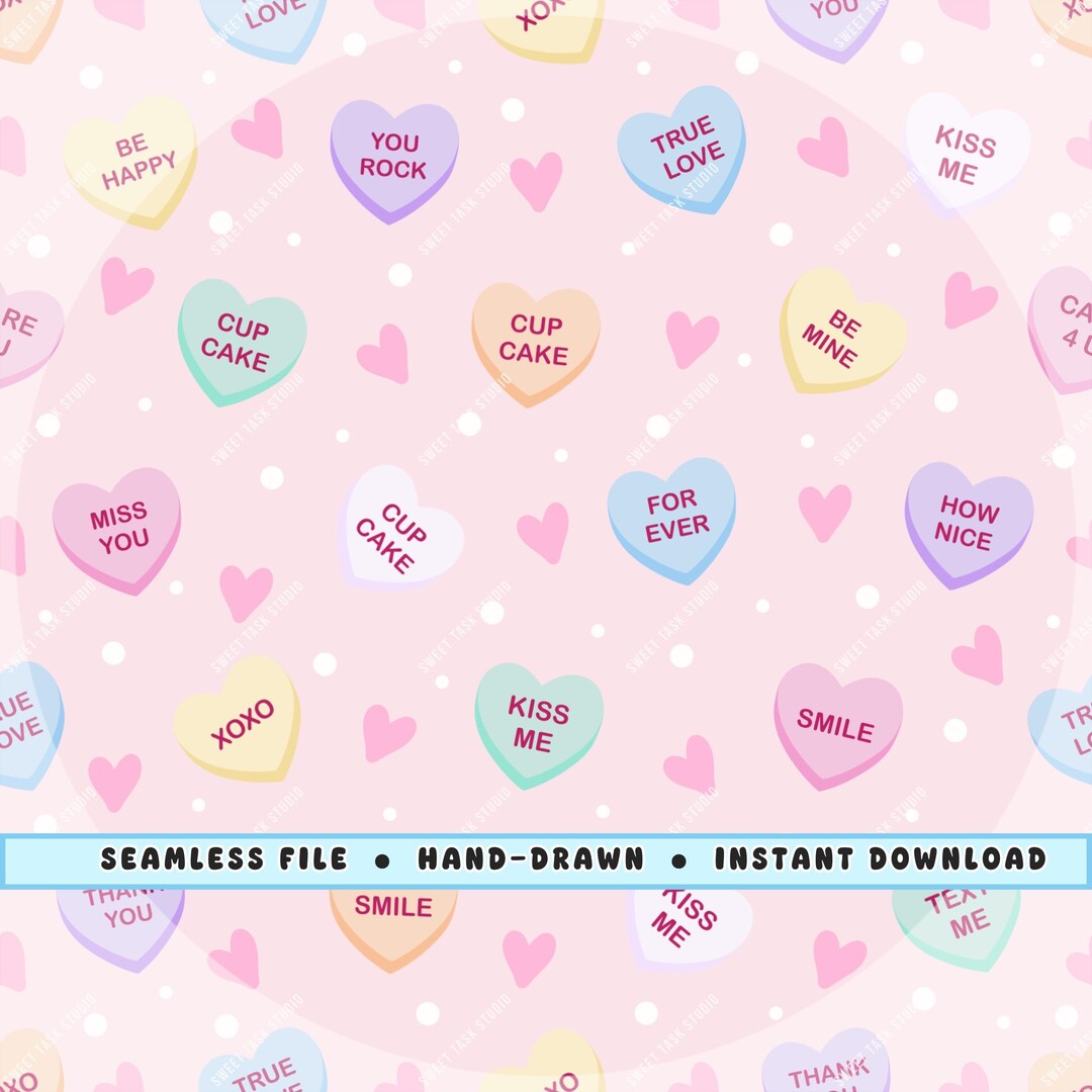 Conversation Hearts Seamless Pattern | Valentine Candy Hearts PNG ...