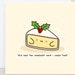 Cheesy Christmas Card - Kawaii Christmas Card, Cute Christmas Card ...