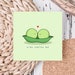 Two Peas in a Pod Card Food Pun Card, Funny Kawaii Card, Punny ...