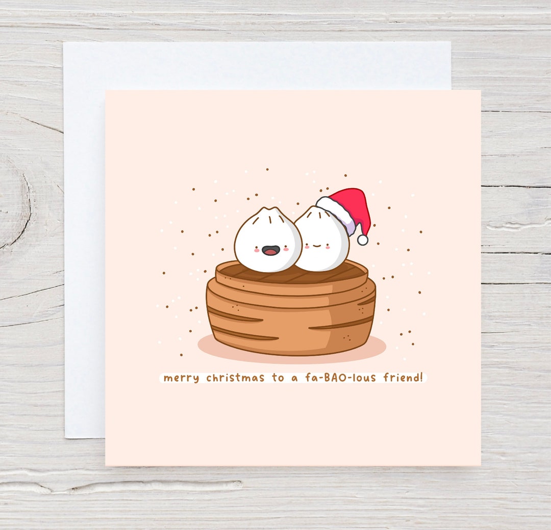 Cute Christmas Card - Kawaii Christmas Card, Dim Sum Pun Christmas, Bao ...