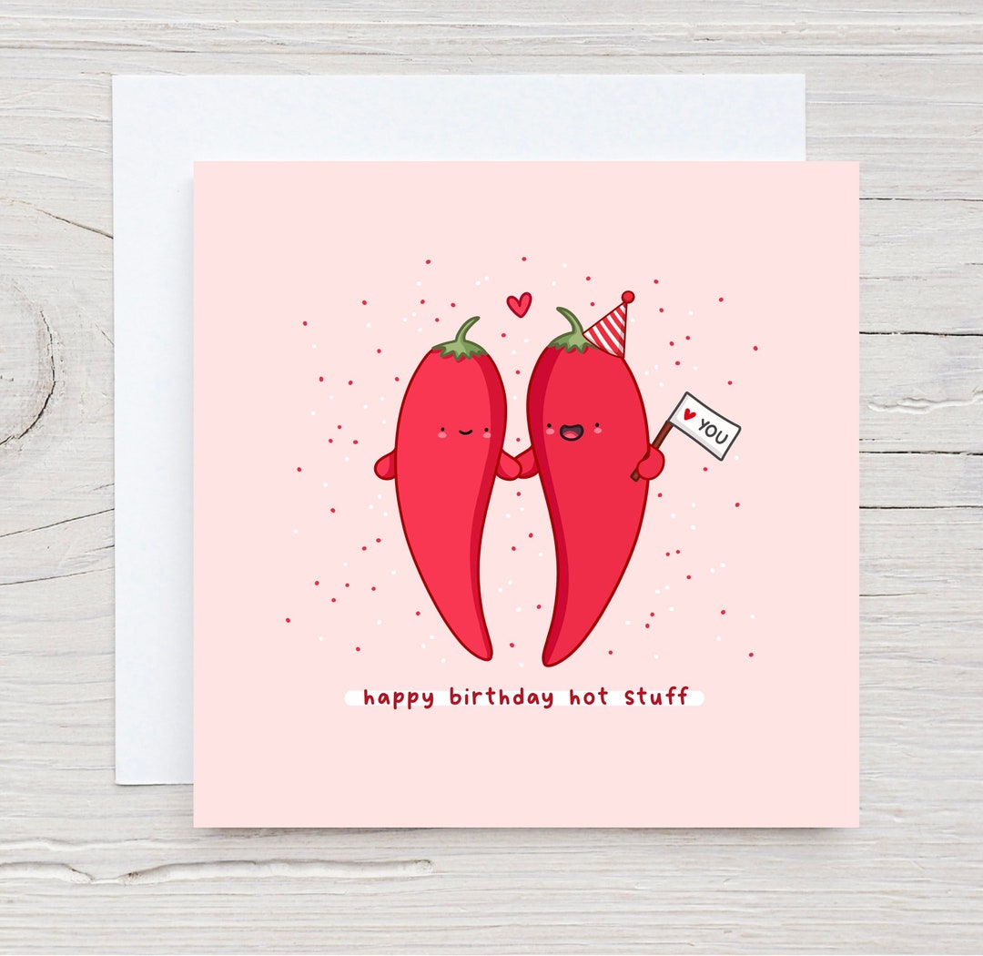 Funny Chilli Pun Birthday Card: Kawaii Hot Stuff Design - Etsy