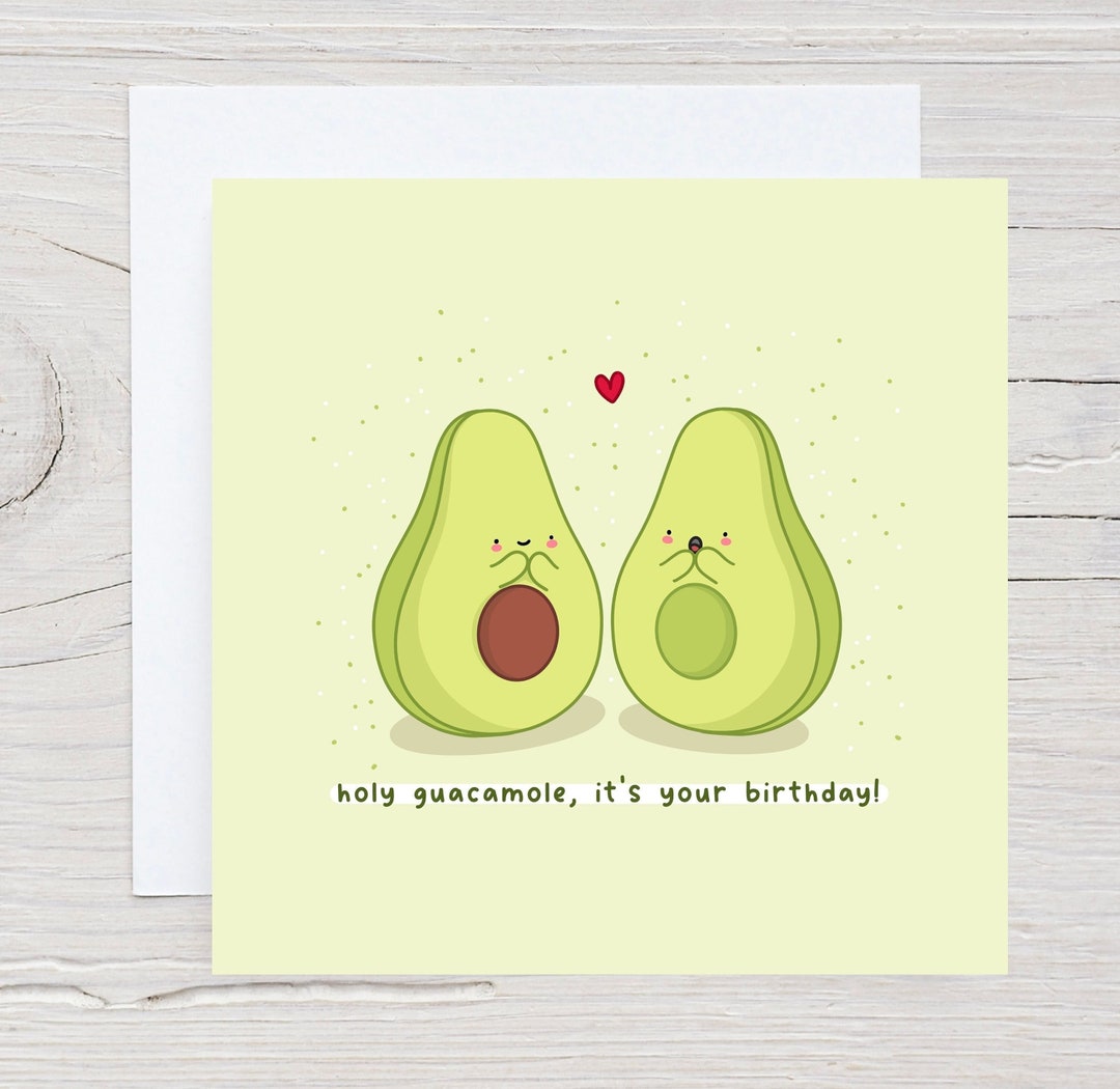 Cute Avocado Birthday Card, Avocado Lover Card, Funny Birthday Card ...