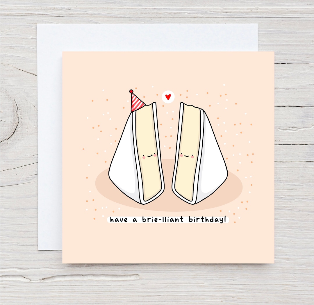 Cheesy Birthday Card: Kawaii Food Pun, Brie-lliant Gift - Etsy