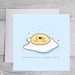 Cute Fried Egg Pun Card Kawaii Love Card, Valentines Card, Punny ...
