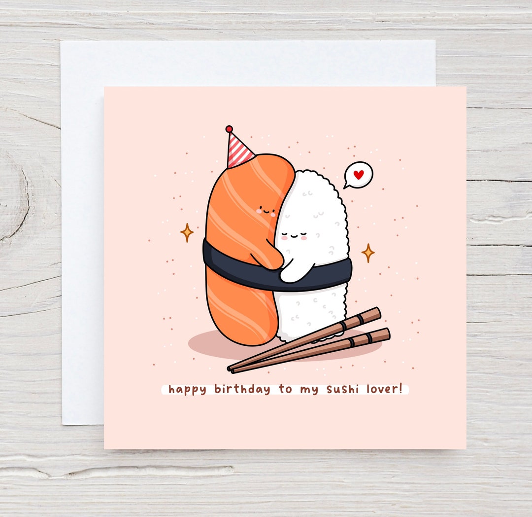 Cute Sushi Card - Sushi Lover, Kawaii Card, Birthday Card, Punny Food ...