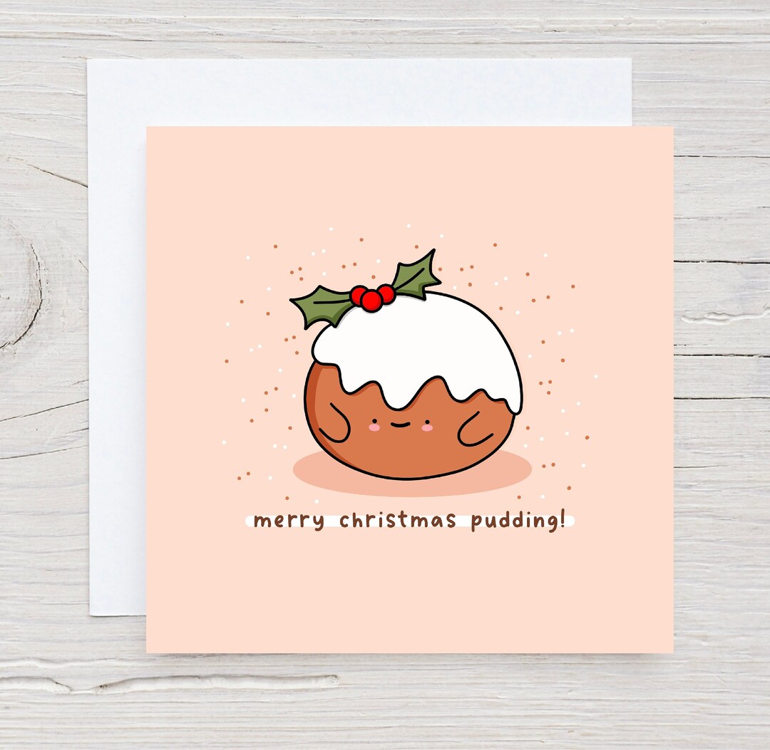 Cute Christmas Card - Kawaii Christmas Card, Christmas Pudding Card ...