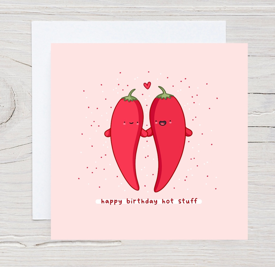 Happy Birthday Hot Stuff Card, Funny Pun Birthday Card, Punny Love Card ...