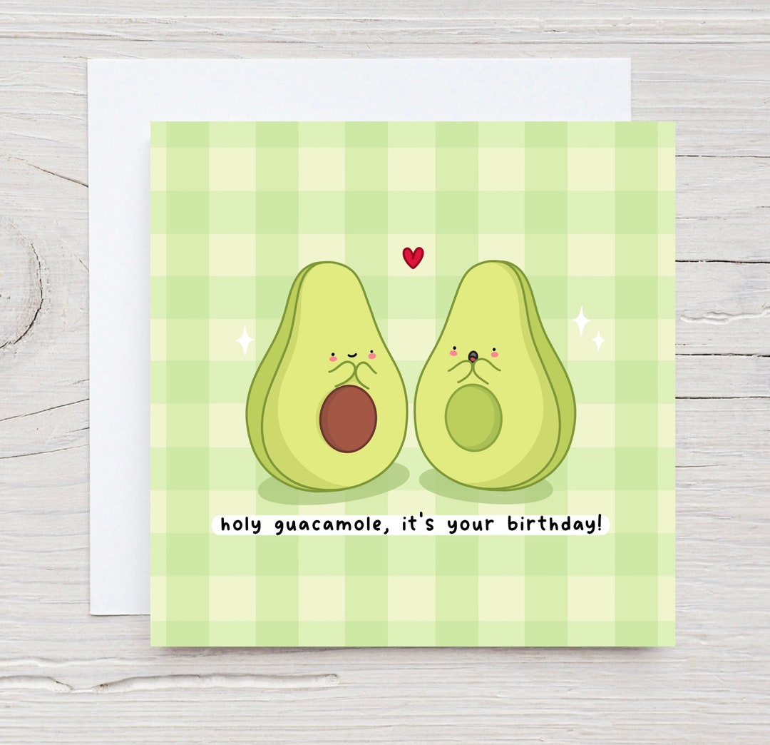 Cute Avocado Birthday Card, Avocado Lover Card, Funny Birthday Card ...