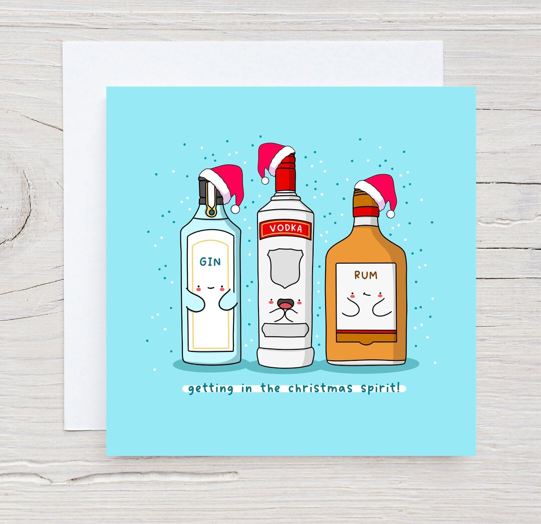 Alcohol Themed Christmas Card - Christmas Spirit Card, Gin, Vodka, Rum ...