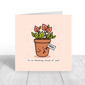 So Blooming Proud of You - Funny Graduation Card, Kawaii Graduation ...