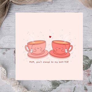 Best Mum Mother's Day Card - Tea Loving Mum, Punny Mothers Day, Tea ...