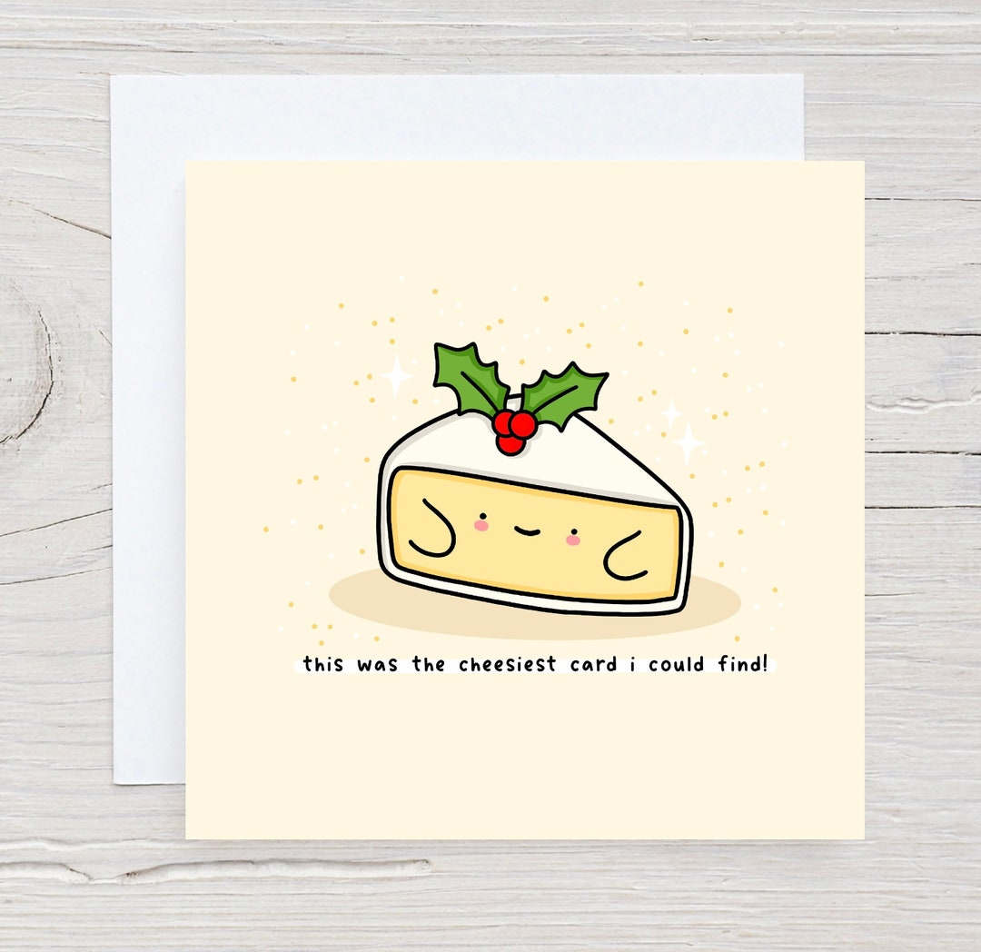 Cheesy Christmas Card - Kawaii Christmas Card, Cute Christmas Card ...