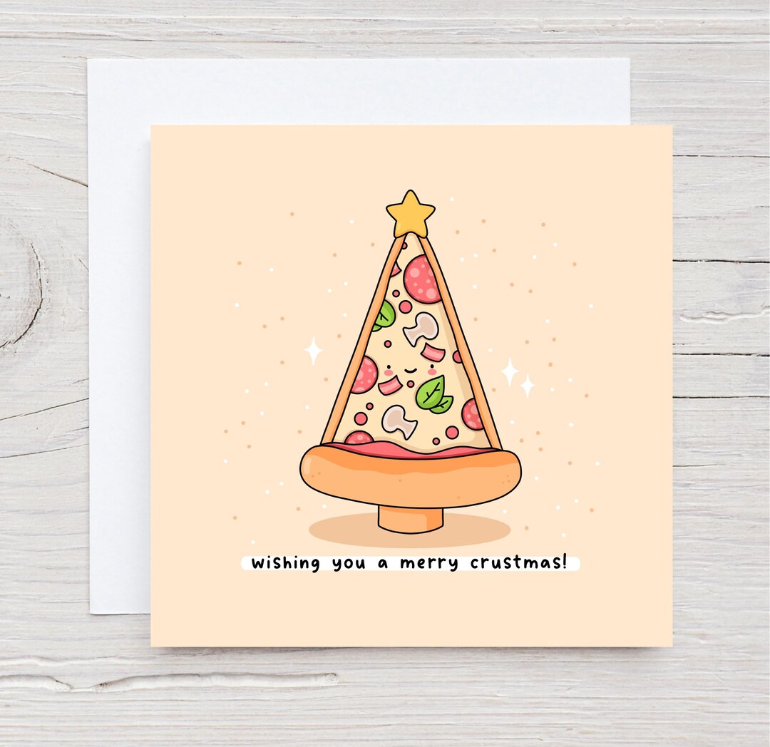 Pizza Christmas Card - Kawaii Christmas Card, Merry Crustmas, Punny ...